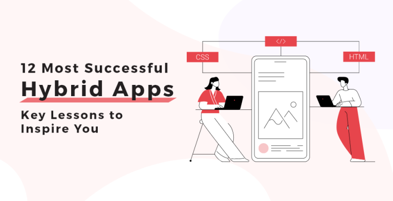 12 Most Successful Hybrid App Examples | TechnBrains Blog